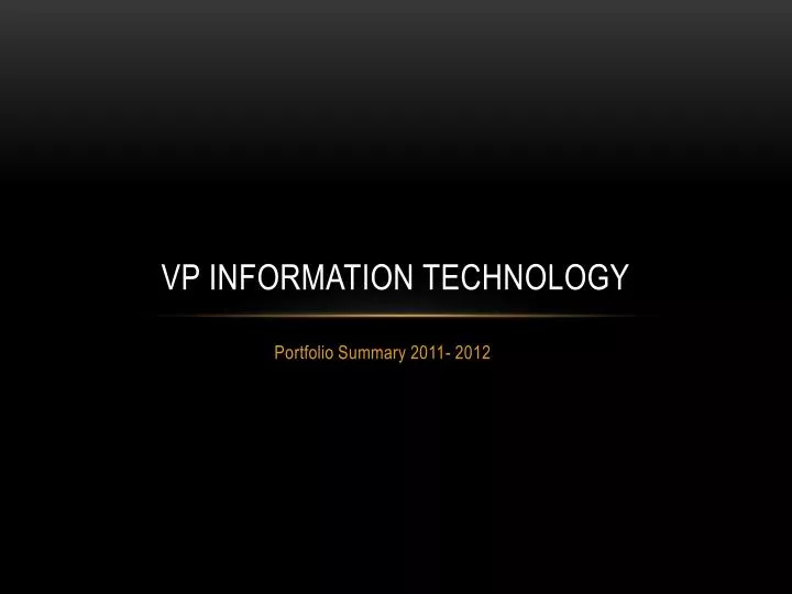 PPT - VP Information Technology PowerPoint Presentation, free download ...
