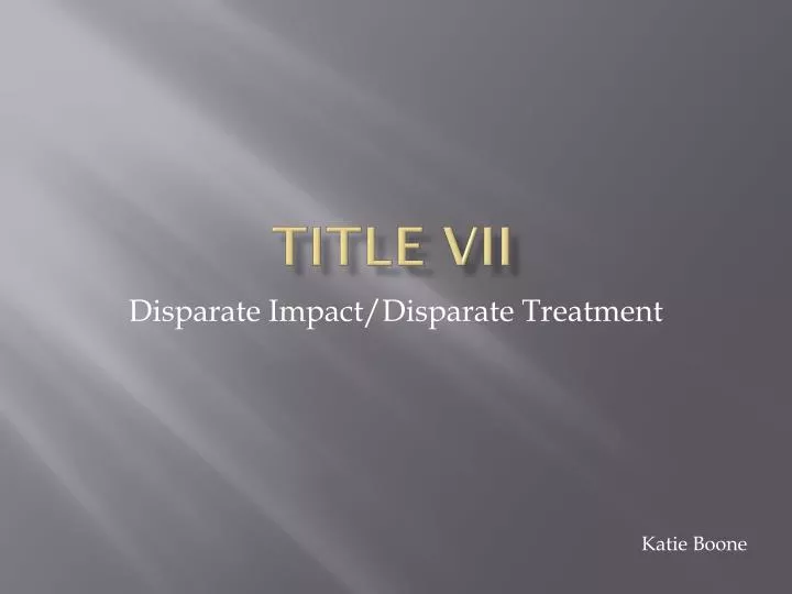 PPT - Title VII PowerPoint Presentation, free download - ID:2565575