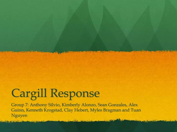 PPT - Cargill Response PowerPoint Presentation, free download - ID:2565629