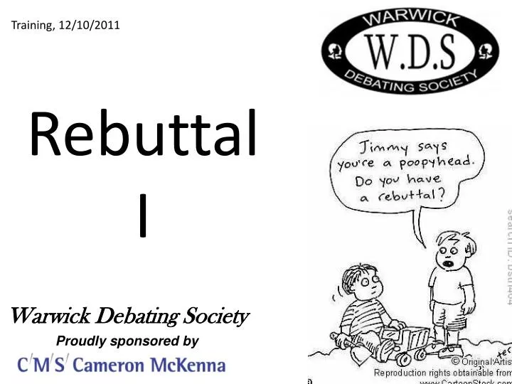 PPT - Rebuttal I PowerPoint Presentation, free download - ID:2565660