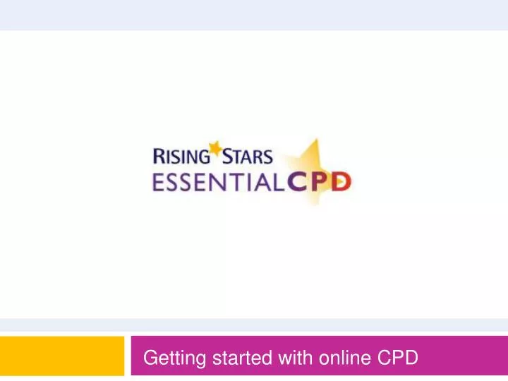 PPT - Getting started with online CPD PowerPoint Presentation, free ...