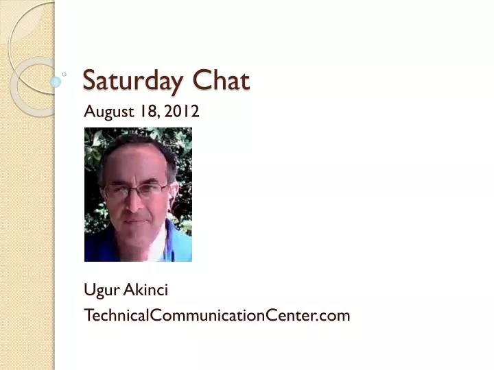 PPT - Saturday Chat PowerPoint Presentation, free download - ID:2566612