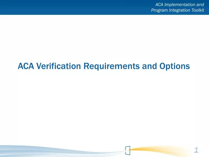 PPT - ACA Verification Requirements and Options PowerPoint Presentation ...