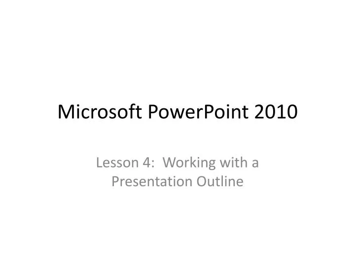 PPT - Microsoft PowerPoint 2010 PowerPoint Presentation, free download ...