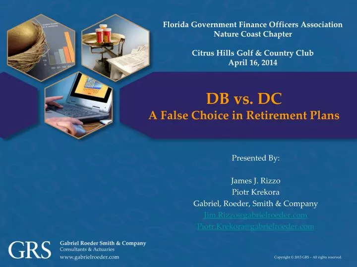 PPT - DB vs. DC A False Choice in Retirement Plans PowerPoint ...