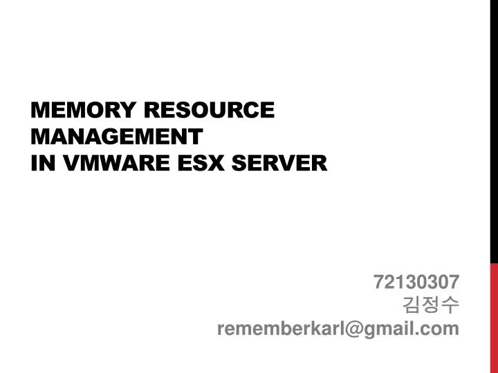 PPT - Memory Resource Management in VMware ESX Server PowerPoint ...