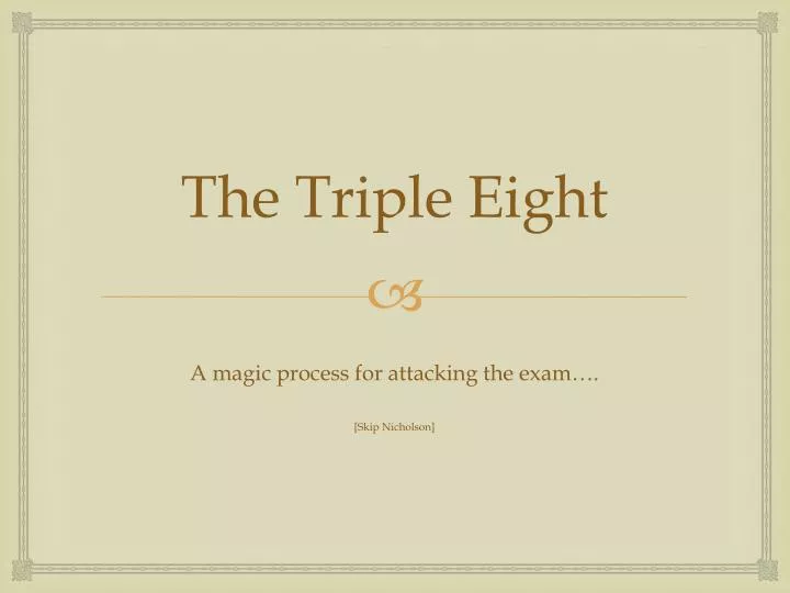 PPT - The Triple Eight PowerPoint Presentation, free download - ID:2568128