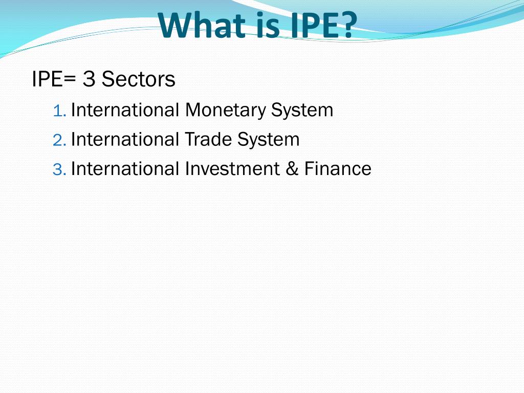 PPT - International Political Economy PowerPoint Presentation, free ...