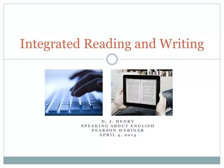 PPT - Integrated Reading and Writing PowerPoint Presentation, free ...