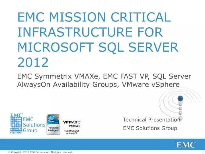 PPT - EMC MISSION CRITICAL INFRASTRUCTURE FOR MICROSOFT SQL SERVER 2012 ...