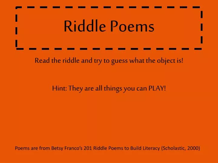 PPT - Riddle Poems PowerPoint Presentation, free download - ID:2568565