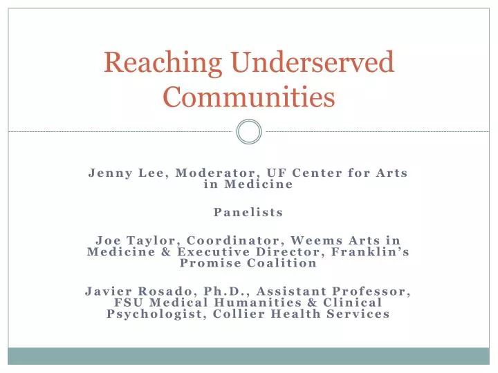 PPT - Reaching Underserved Communities PowerPoint Presentation, free ...
