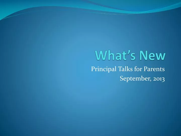 PPT - What’s New PowerPoint Presentation, free download - ID:2569000
