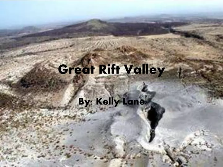 PPT - Great Rift Valley PowerPoint Presentation, free download - ID:2569001