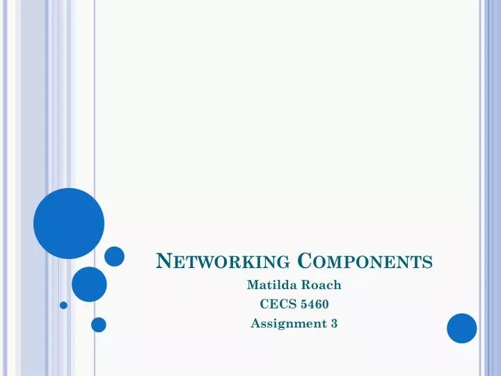 PPT - Networking Components PowerPoint Presentation, free download - ID ...