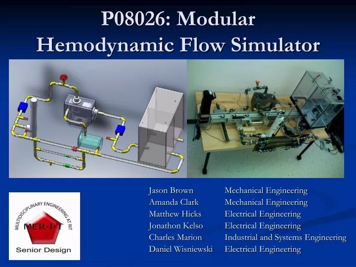 PPT - P08026: Modular Hemodynamic Flow Simulator PowerPoint ...