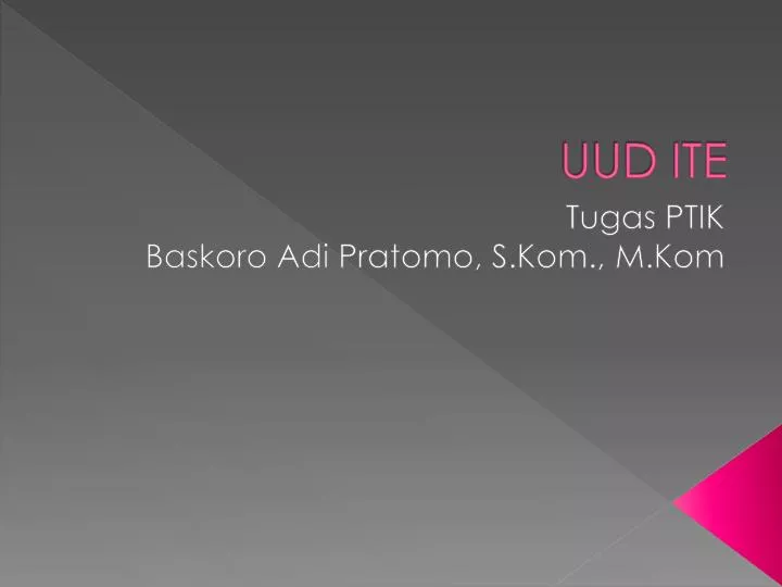 PPT - UUD ITE PowerPoint Presentation, free download - ID:2570854