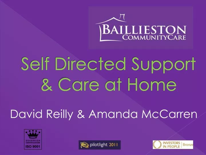 PPT - Self Directed Support & Care at Home PowerPoint Presentation - ID ...
