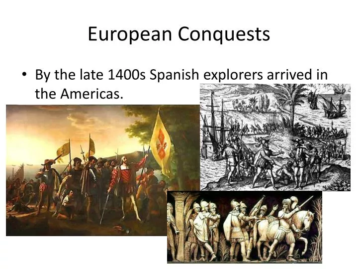 PPT - European Conquests PowerPoint Presentation, free download - ID ...