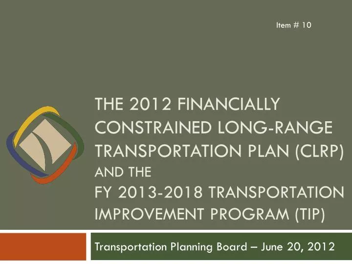 PPT - Transportation Planning Board – June 20, 2012 PowerPoint ...