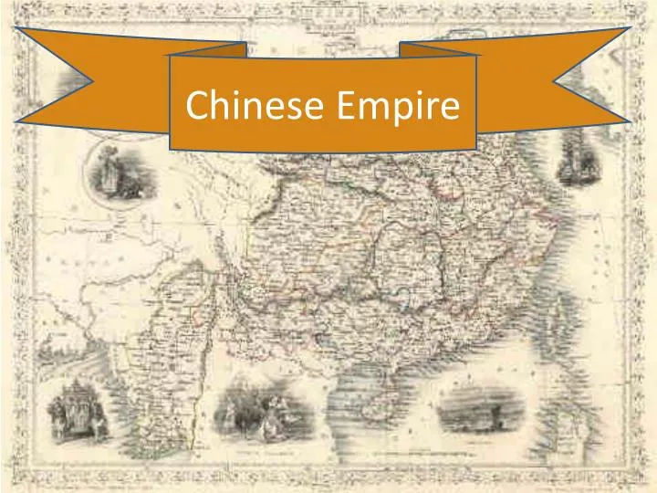 PPT - Chinese Empire PowerPoint Presentation, free download - ID:2572875