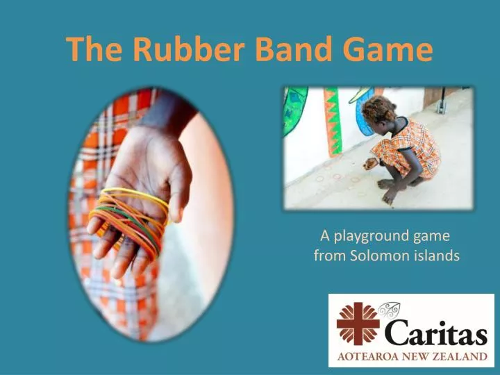 PPT - The Rubber Band Game PowerPoint Presentation, free download - ID ...