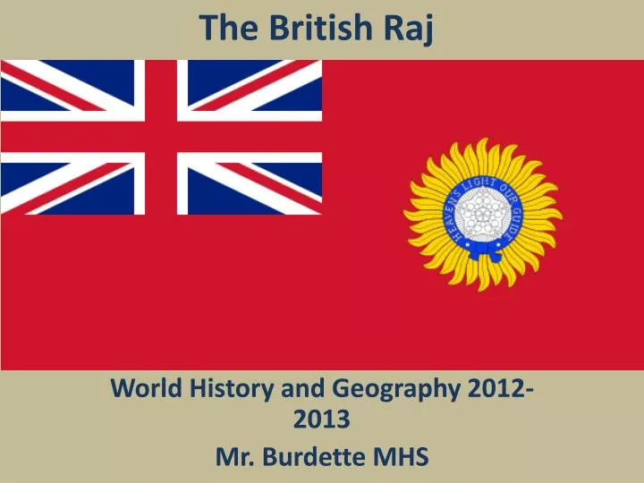 PPT - The British Raj PowerPoint Presentation, free download - ID:2573419