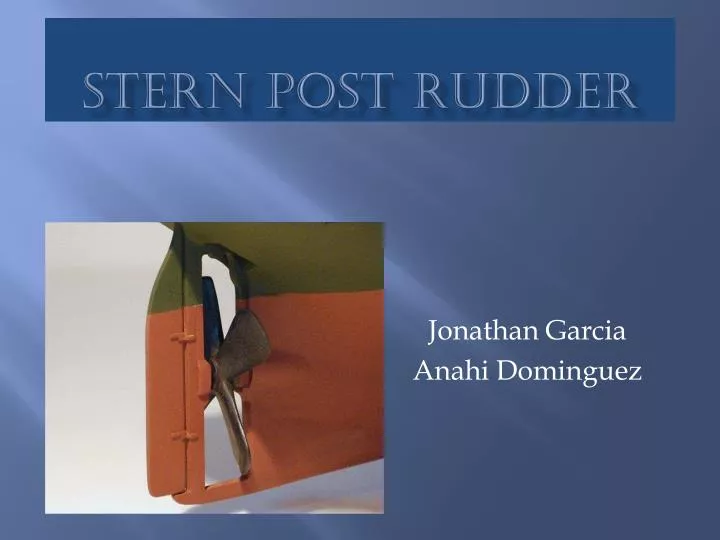 PPT - Stern post rudder PowerPoint Presentation, free download - ID:2573779