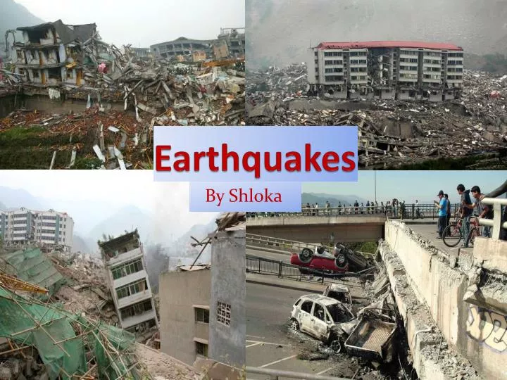 PPT - Earthquakes PowerPoint Presentation, free download - ID:2574024