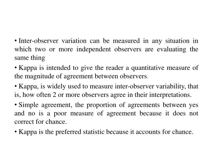 PPT - Kappa statistics PowerPoint Presentation, free download - ID:2574287