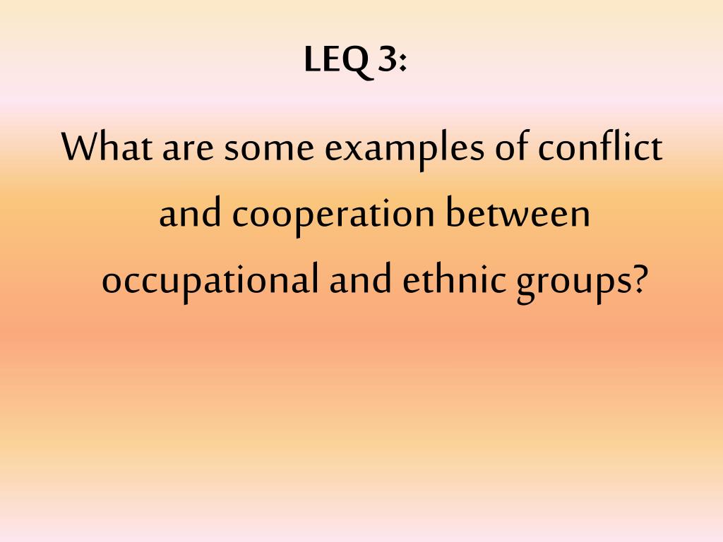 PPT - Westward Expansion Conflict and Cooperation Among Occupational ...