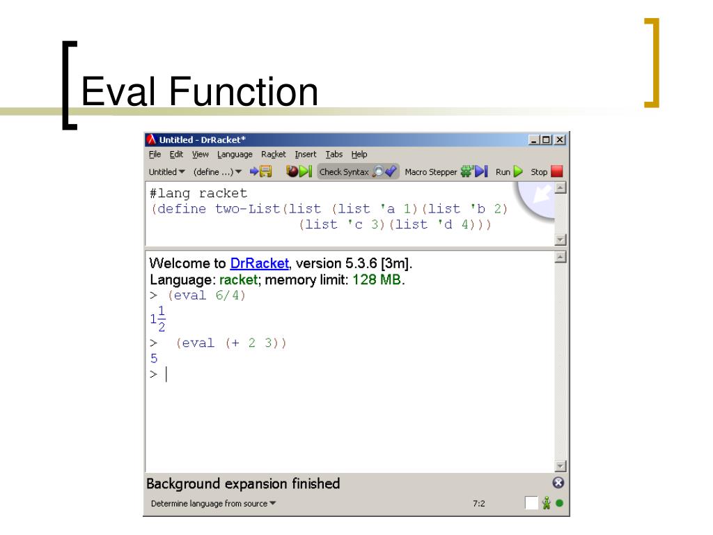 Ppt Introduction To Lisp Programming Drracket Powerpoint Presentation Id2574890