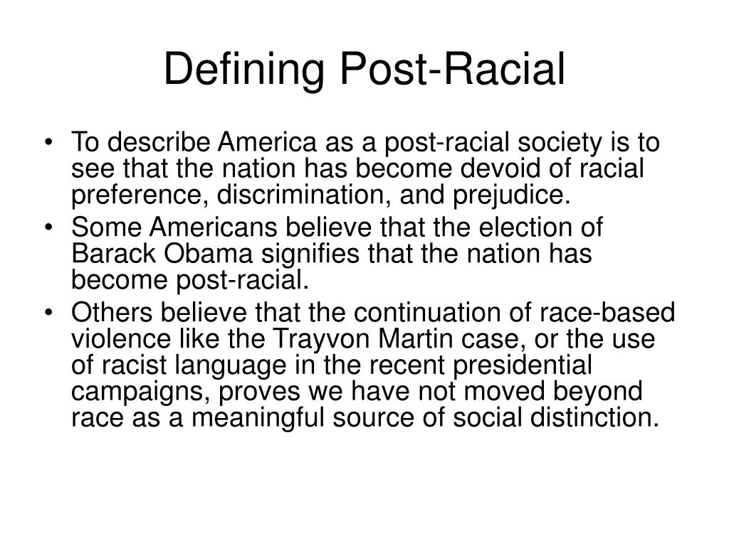 PPT - L18: Race in 2012: Are We A Post-Racial America? PowerPoint ...