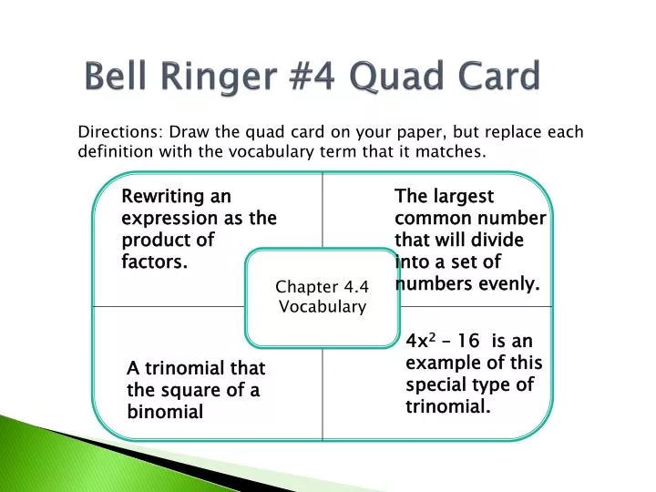 PPT - Bell Ringer #4 Quad Card PowerPoint Presentation, free download ...