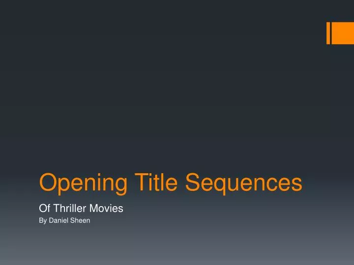 PPT - Opening Title Sequences PowerPoint Presentation, free download - ID:2576611