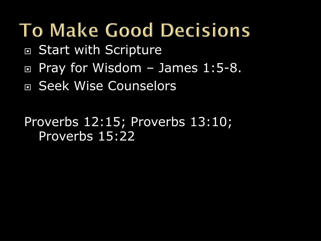 PPT - Guided by His Perfect Words: Making Good Decisions PowerPoint ...