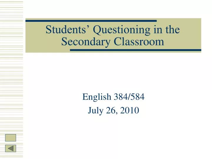 PPT - Students’ Questioning in the Secondary Classroom PowerPoint ...