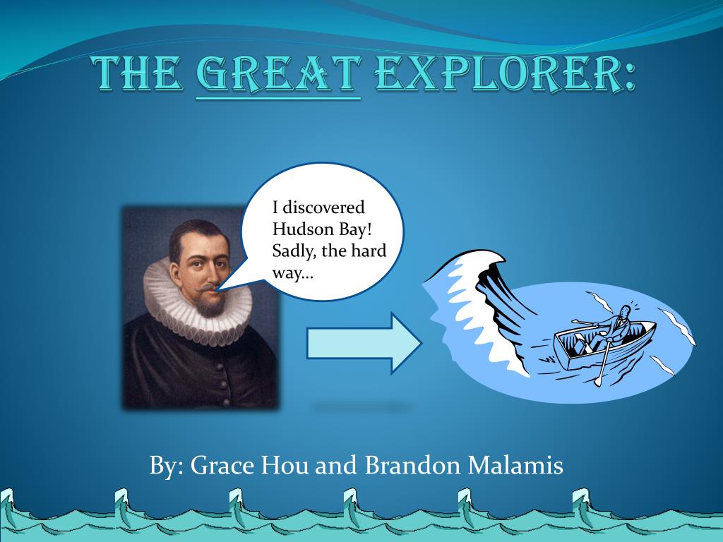 PPT - The Great Explorer: PowerPoint Presentation, free download - ID ...