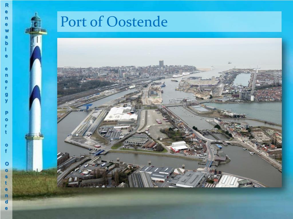 PPT - Ostend , Hub for offshore windfarms and other equipment ...