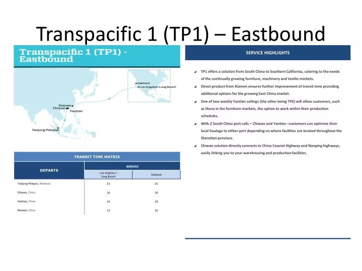 PPT - Transpacific 1 (TP1) – Eastbound PowerPoint Presentation, free ...