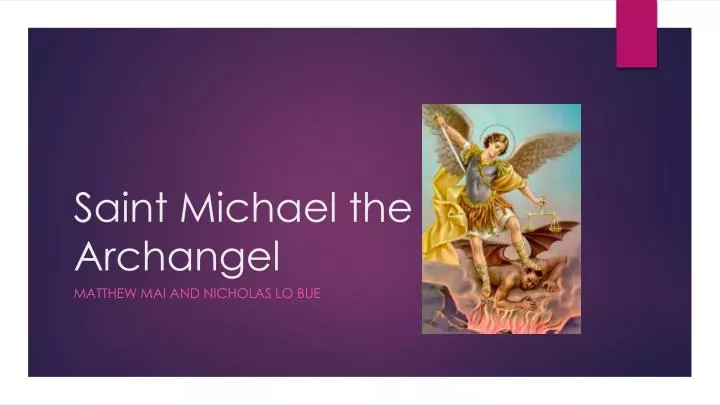 PPT - Saint Michael the Archangel PowerPoint Presentation, free download - ID:2578149