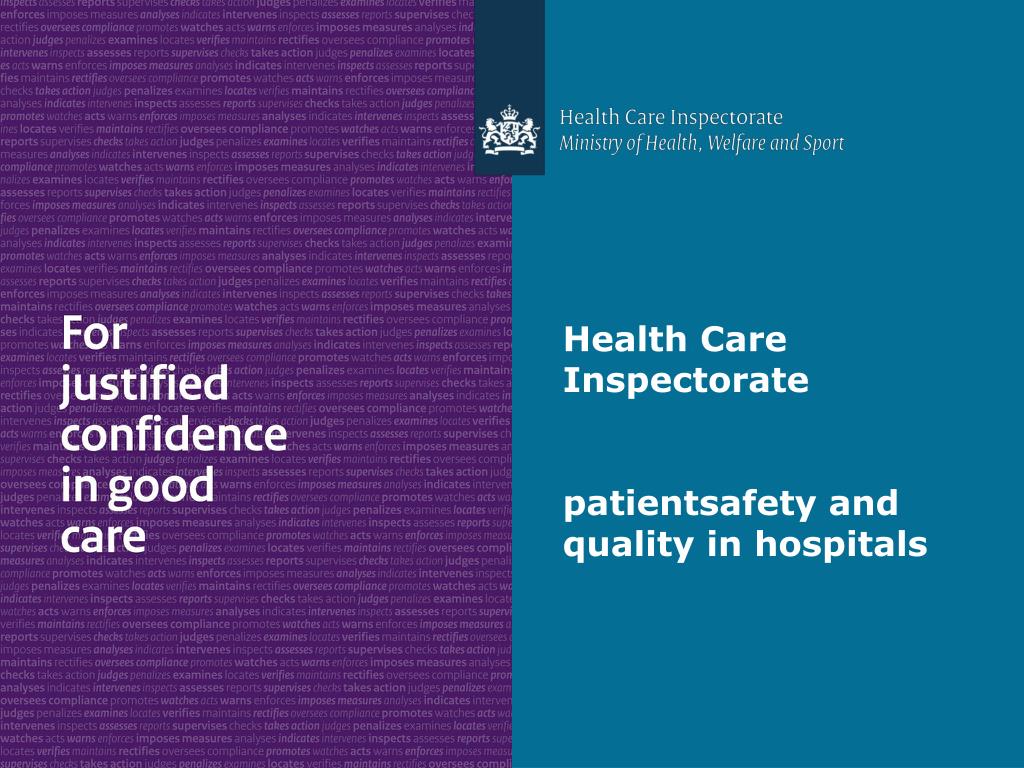 PPT - Health Care Inspectorate patientsafety and quality in hospitals ...