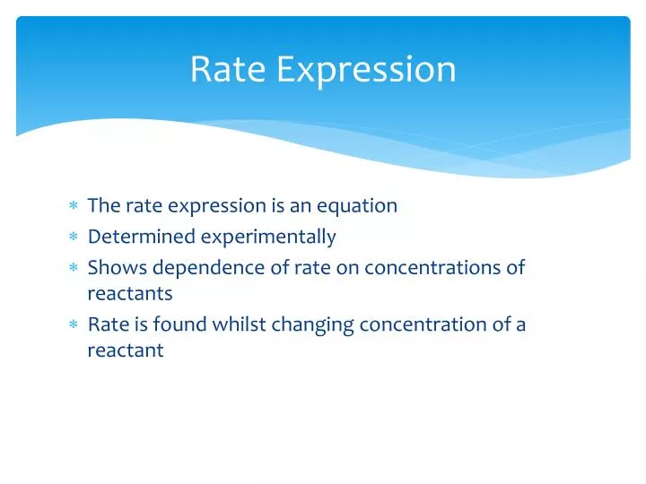 PPT - Rate Expression PowerPoint Presentation, free download - ID:2579680