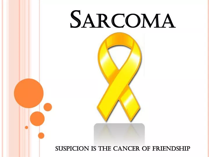 PPT - Sarcoma PowerPoint Presentation, free download - ID:2579767