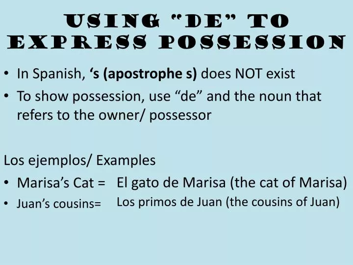 PPT - Using “de” to express possession PowerPoint Presentation, free ...