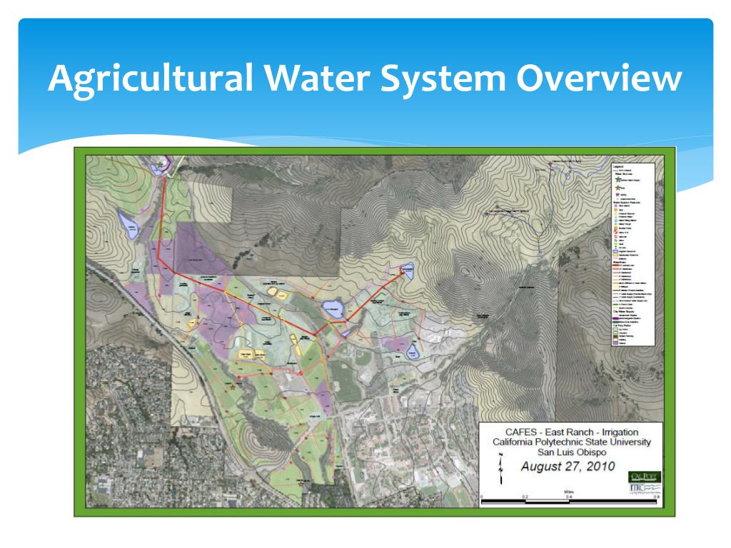 PPT - Enhancing Agricultural Water Resources at Cal Poly, San Luis ...