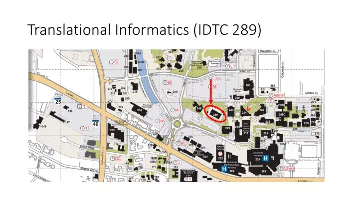 PPT - Translational Informatics (IDTC 289) PowerPoint Presentation ...