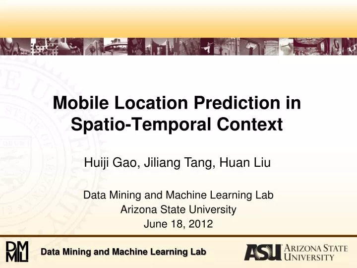 PPT - Mobile Location Prediction in Spatio -Temporal Context PowerPoint ...