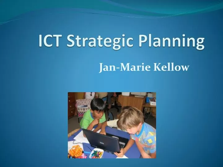 PPT - ICT Strategic Planning PowerPoint Presentation, free download ...