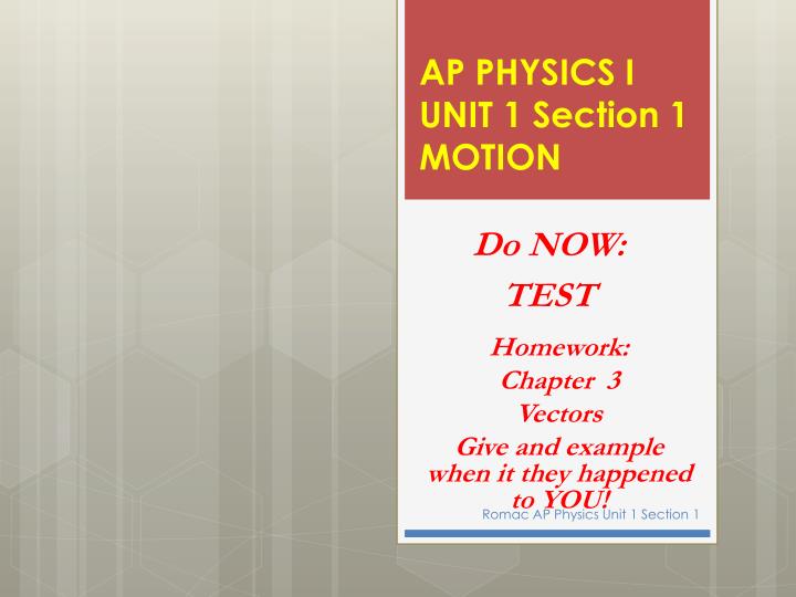 PPT - AP PHYSICS UNIT 1 Kinematics PowerPoint Presentation - ID:2583137